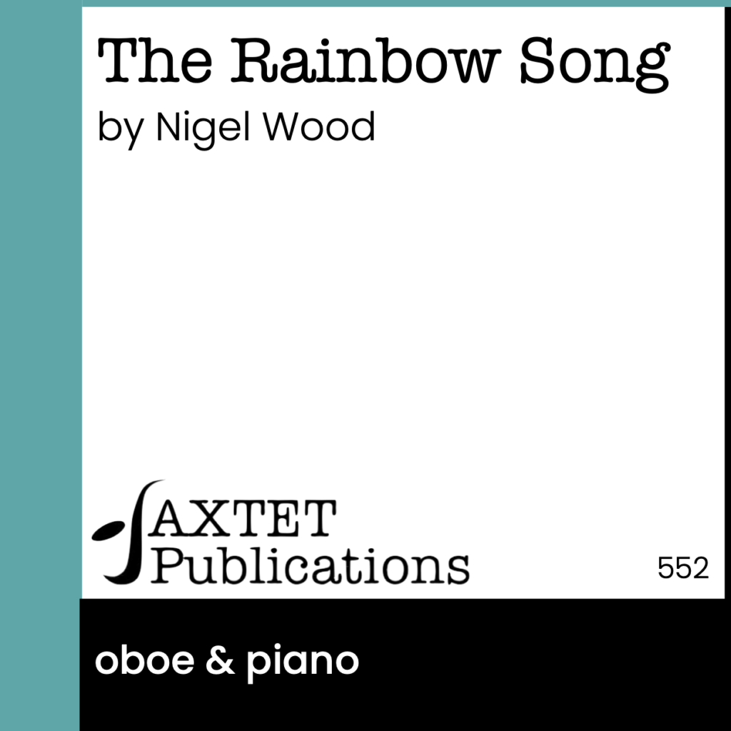 The Rainbow Song - Saxtet Publications