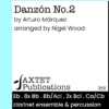 Danzon No.2 Arturo Marquez and Nigel Wood | Saxtet Publications